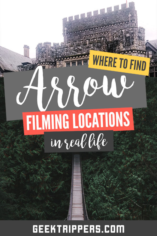 Where is Arrow Filmed? 20+ Arrow Filming Locations You Can Visit in ...