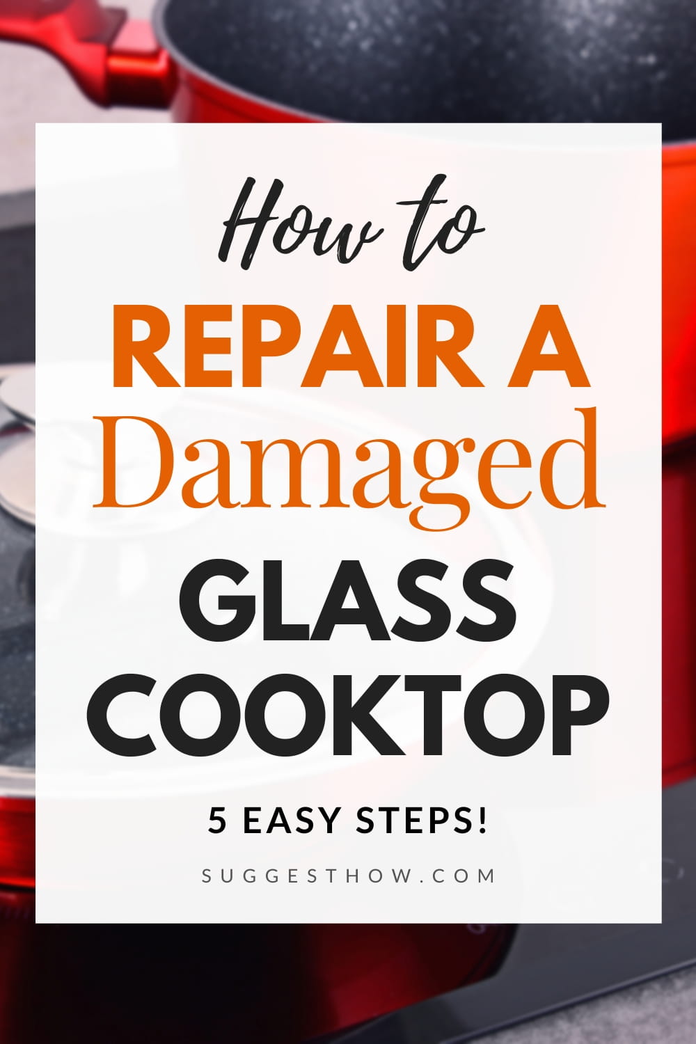 How To Repair A Cracked Glass Cooktop